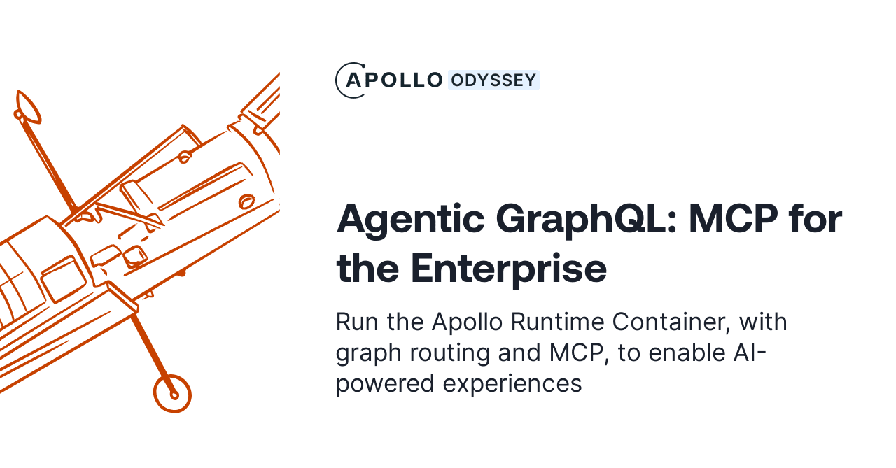 Agentic GraphQL: MCP for the Enterprise - GraphQL Tutorials